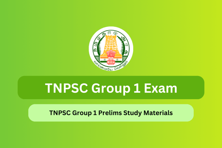 TNPSC Group 1 Prelims Study Materials, Plan, Preparation Tips