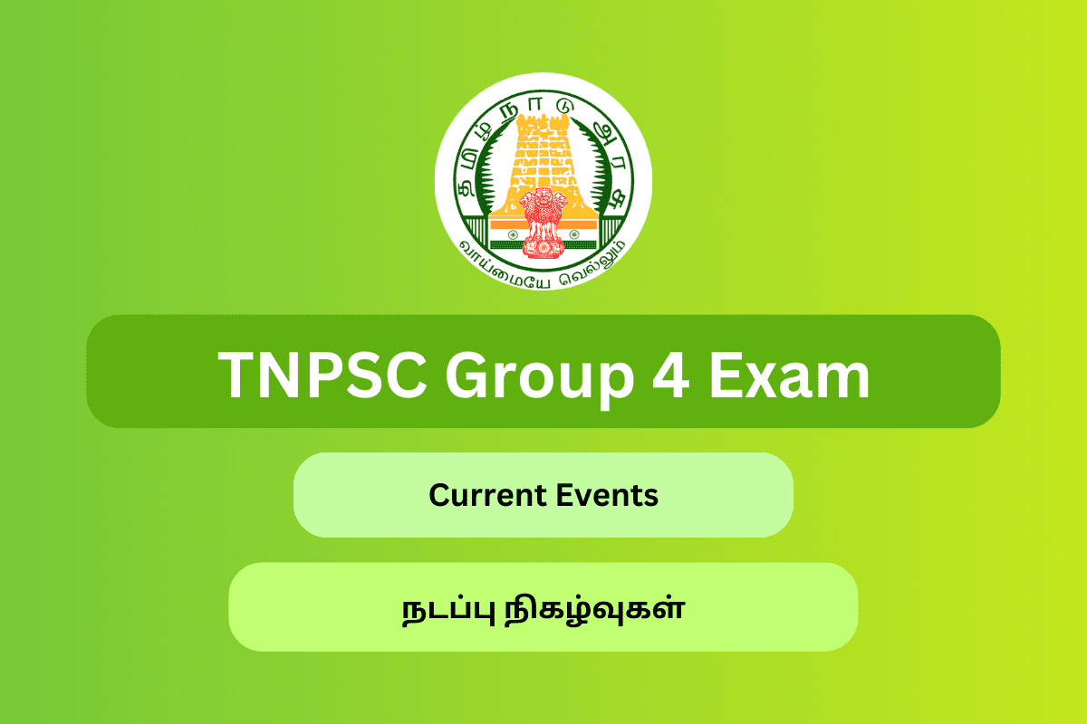 TNPSC Group 4 Current Affairs Study Materials - Tamil & English