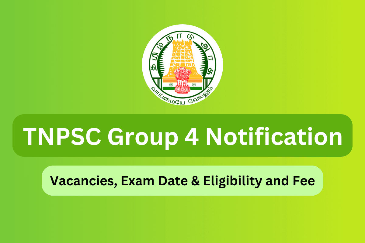 TNPSC Group 4 Posts, Notification 2024, Salary, Age, Last Date